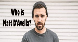 Matt D'Avella Biography-Wiki, Age, Height, Wife, YouTube, Net Worth 2024
