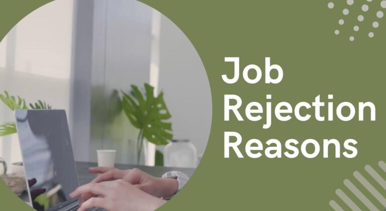 Commonly Known Job Rejection Reasons